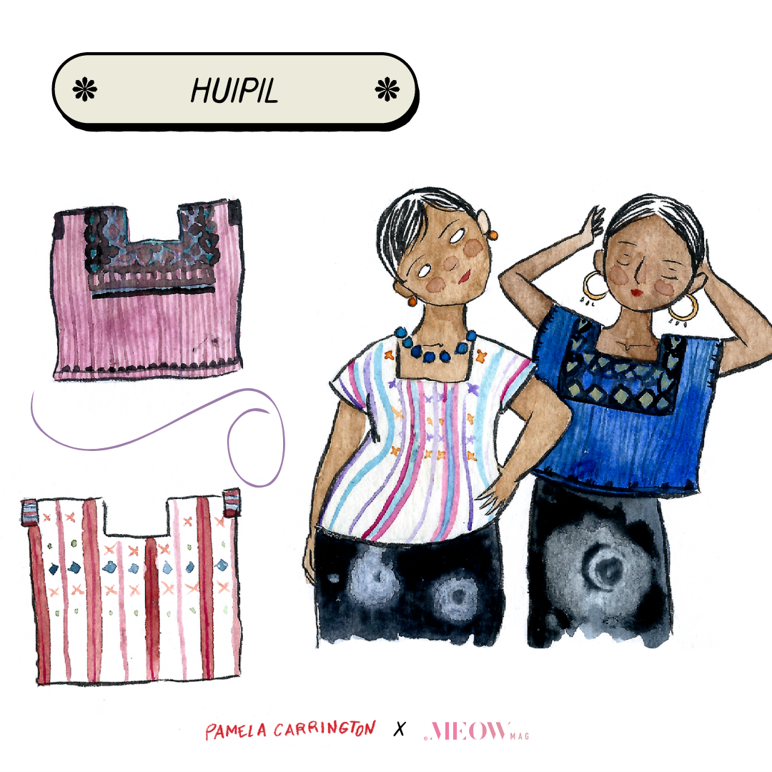 Glosario Textil Tradicional, del huipil a la napacha - Meow Magazine ...